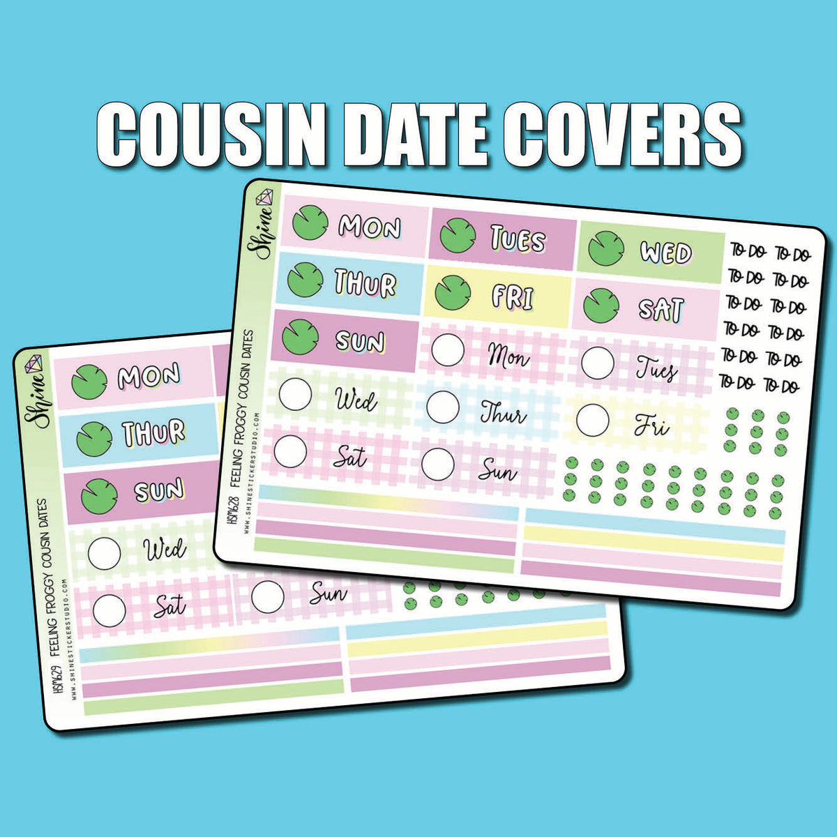 Feeling Froggy Cousin Daily Date Cover Stickers – Shine Sticker Studio
