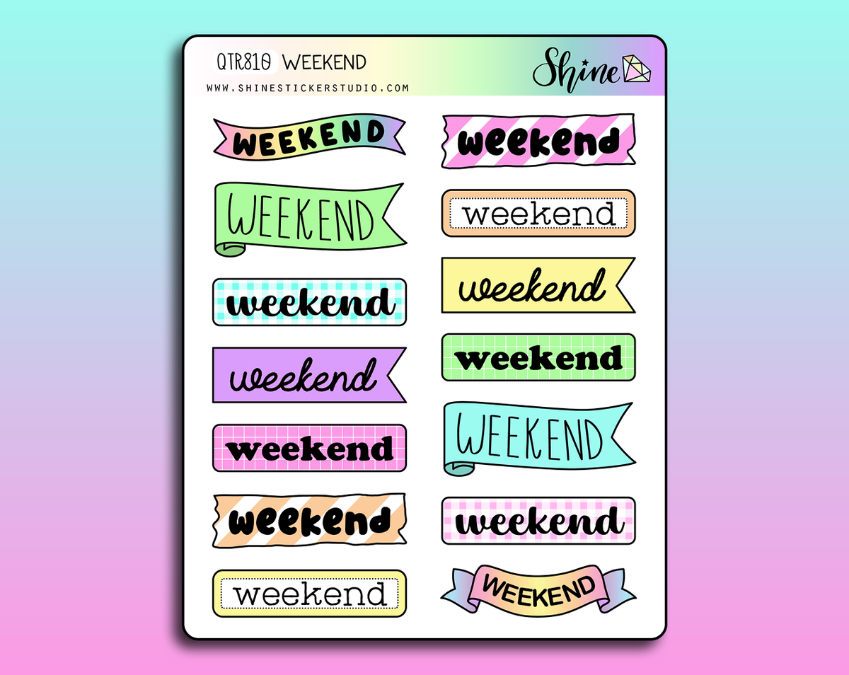 Weekend Flag Banner Stickers – Shine Sticker Studio