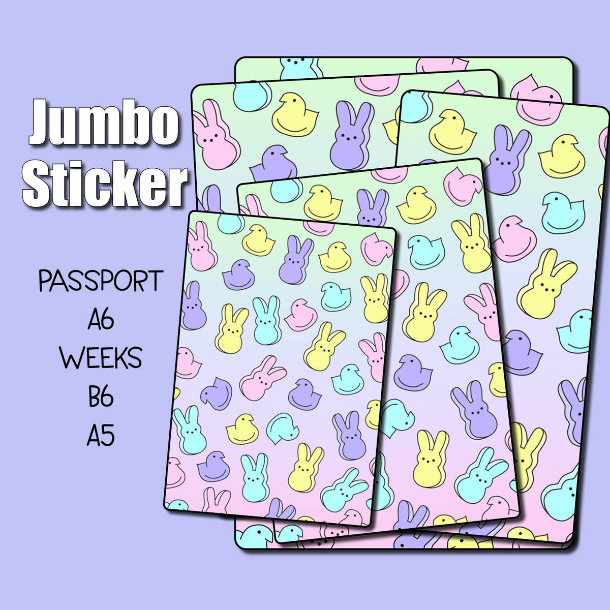 Peeps Patterned Jumbo Sticker – Shine Sticker Studio