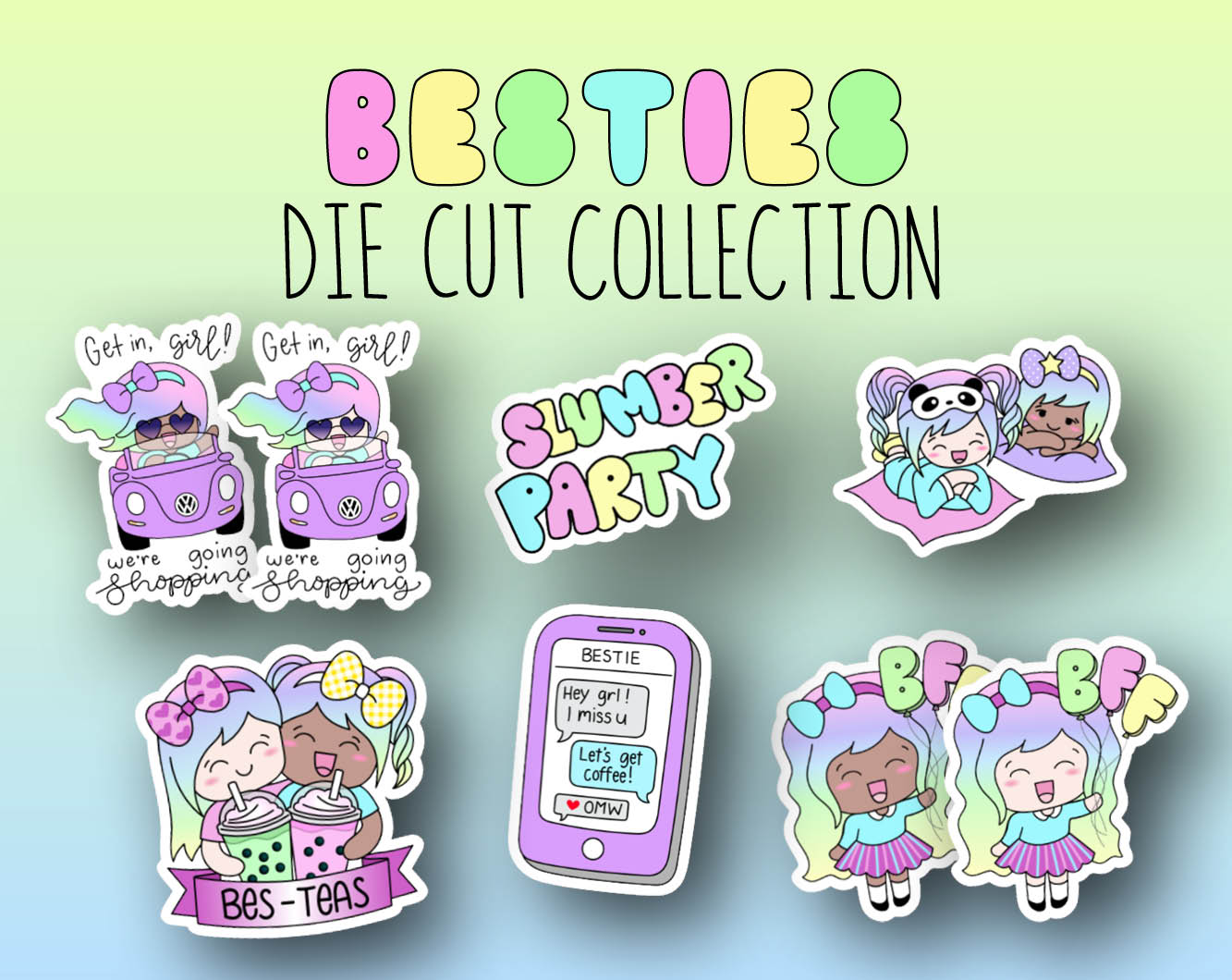 Besties - Sticker DIE CUT Collection – Shine Sticker Studio