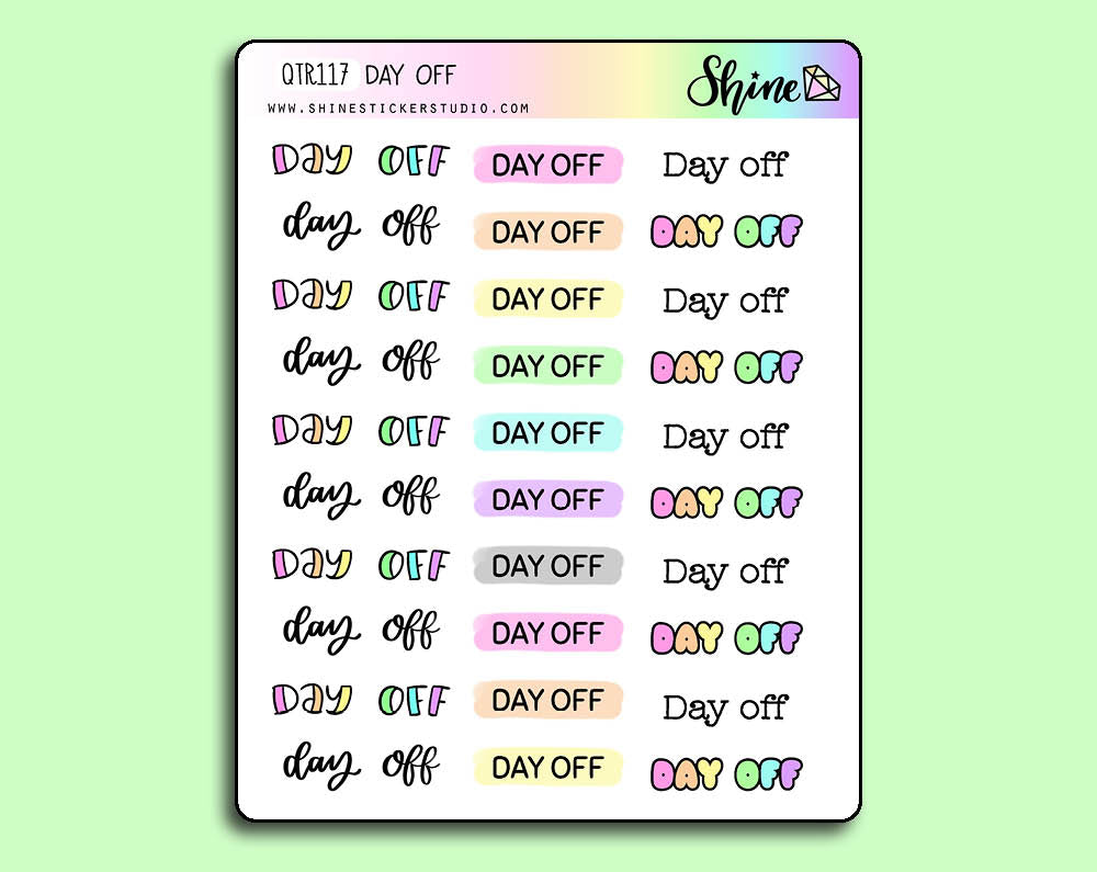 Day Off Stickers – Shine Sticker Studio