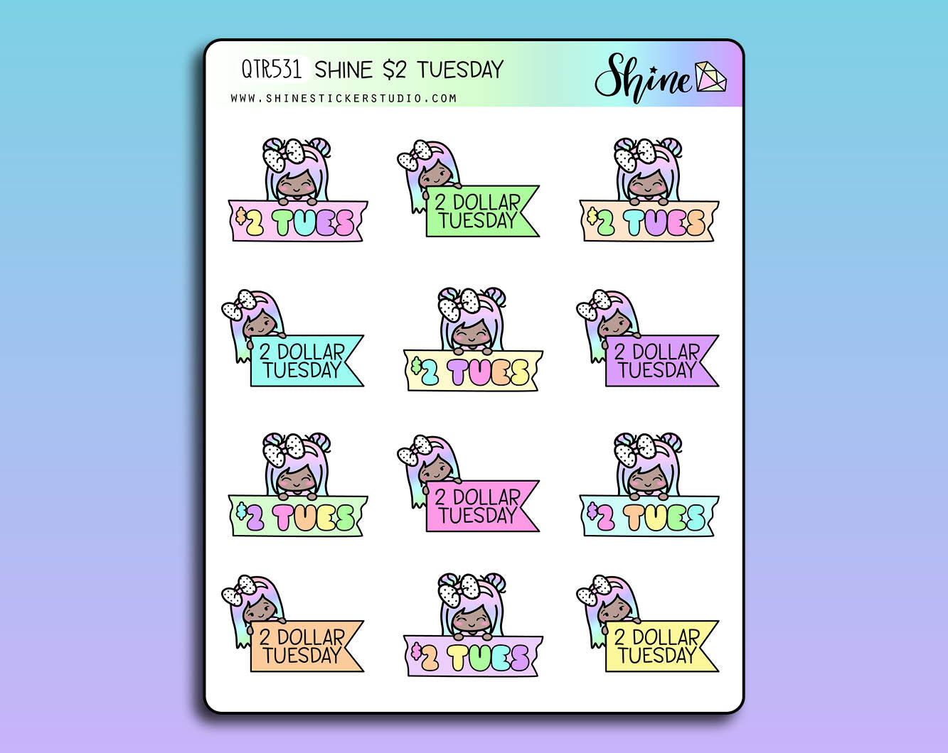 Shine 2 Dollar Tuesday Stickers